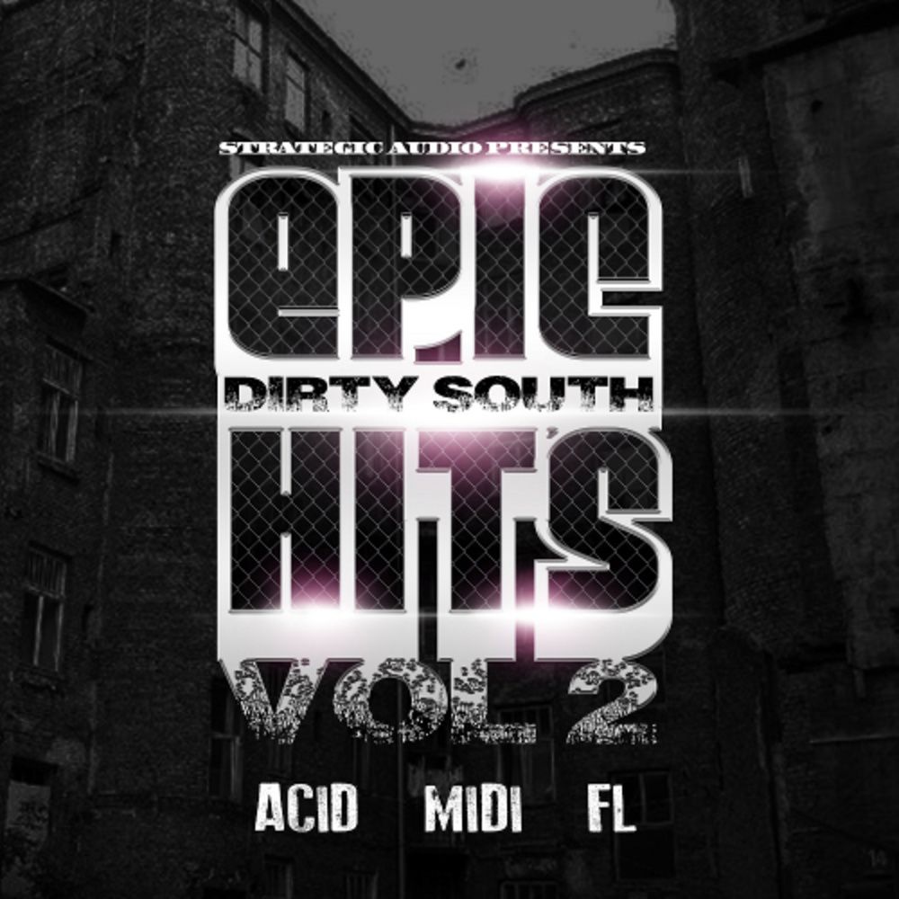 Epic Dirty South Hits Vol 2 Sample Pack | LANDR Samples