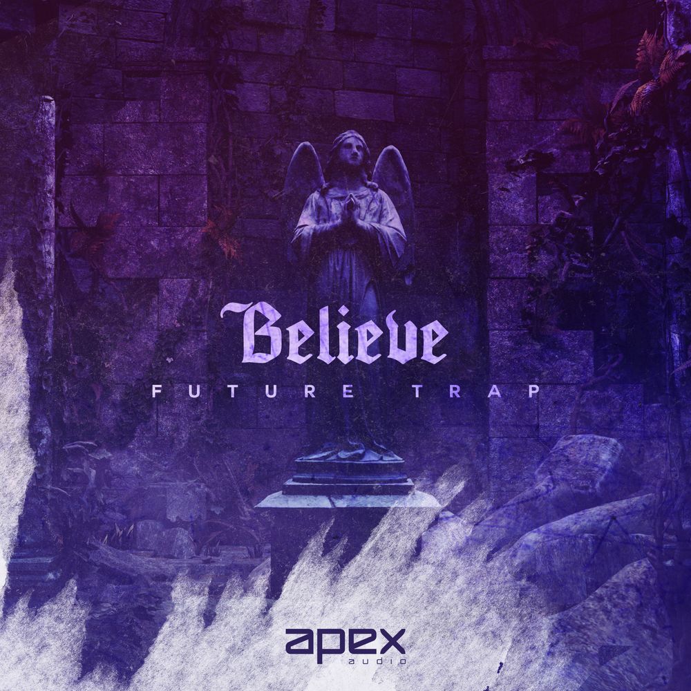 Believe - Future Trap Sample Pack | LANDR Samples