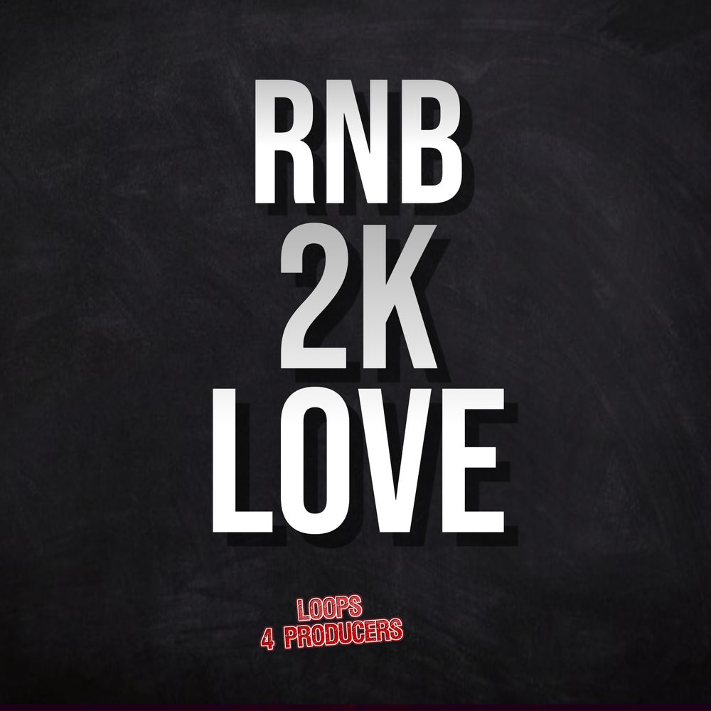 RnB 2K Love Sample Pack | LANDR Samples