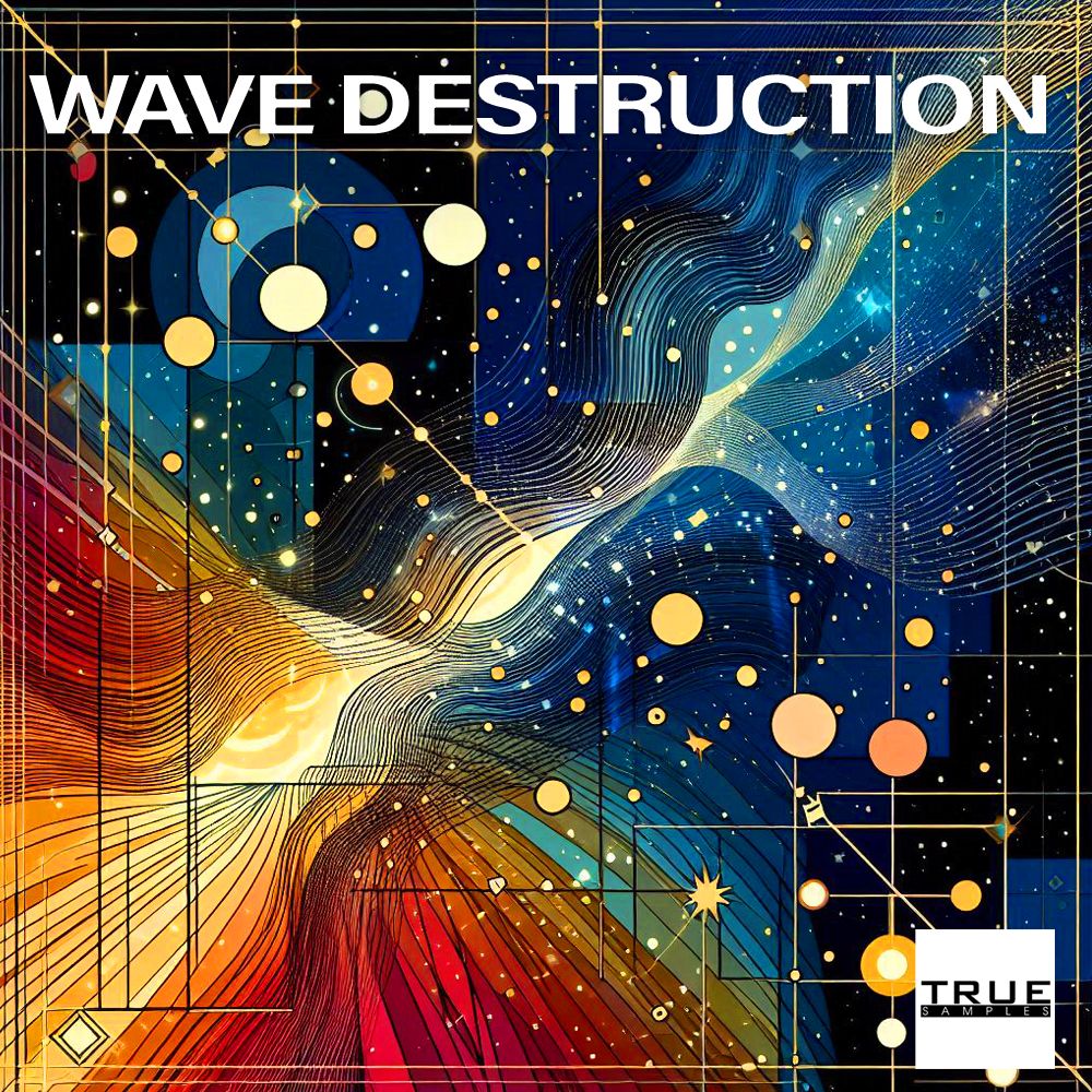 True Samples - Wave Destruction Sample Pack | LANDR Samples