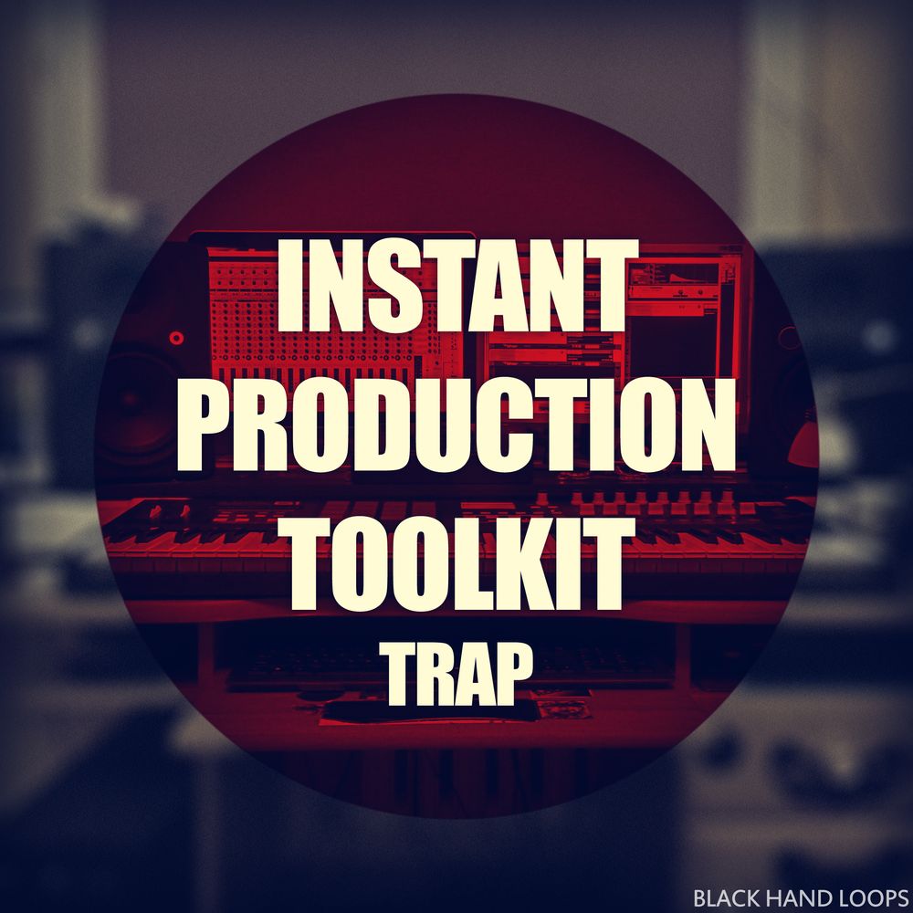 Instant Trap Production Toolkit Sample Pack | LANDR Samples