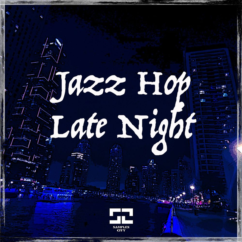 Jazz Hop Late Night Sample Pack | LANDR Samples