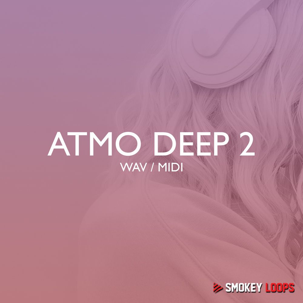 Atmo Deep 2 Sample Pack | LANDR Samples
