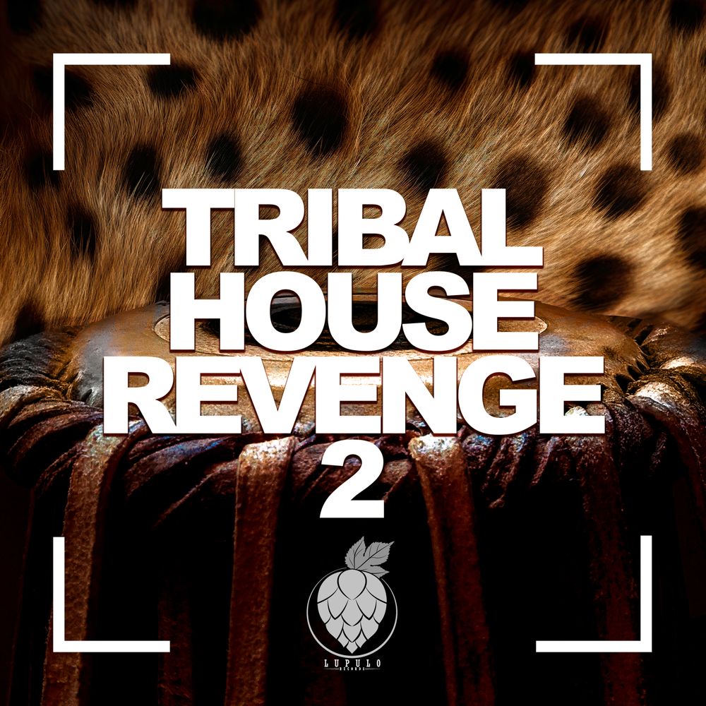 Tribal House Revenge Vol 2 Sample Pack Landr Samples