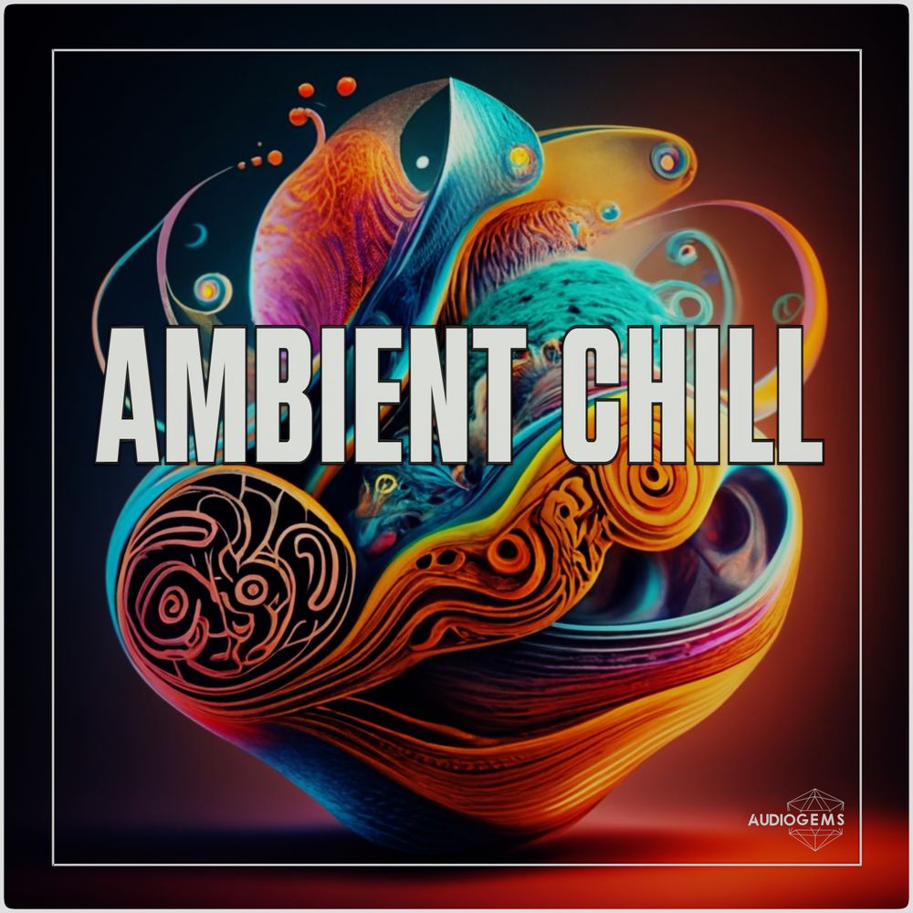 Ambient Chill Sample Pack | LANDR Samples