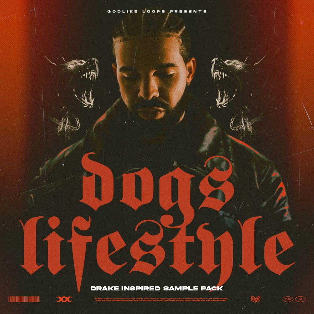 Dogs Lifestyle - Inspired by Drake Sample Pack | LANDR Samples