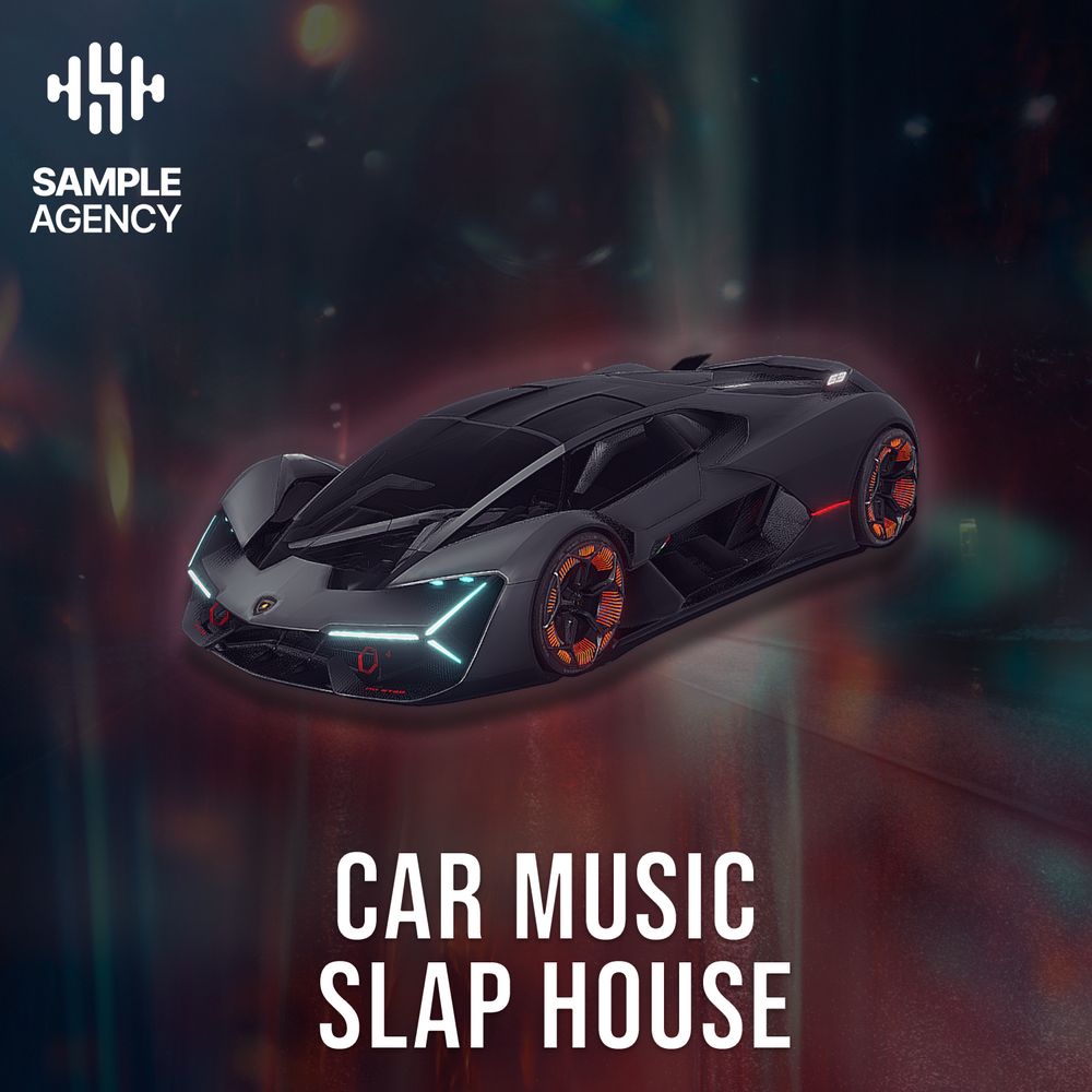Car Music Slap House Sample Pack | LANDR Samples