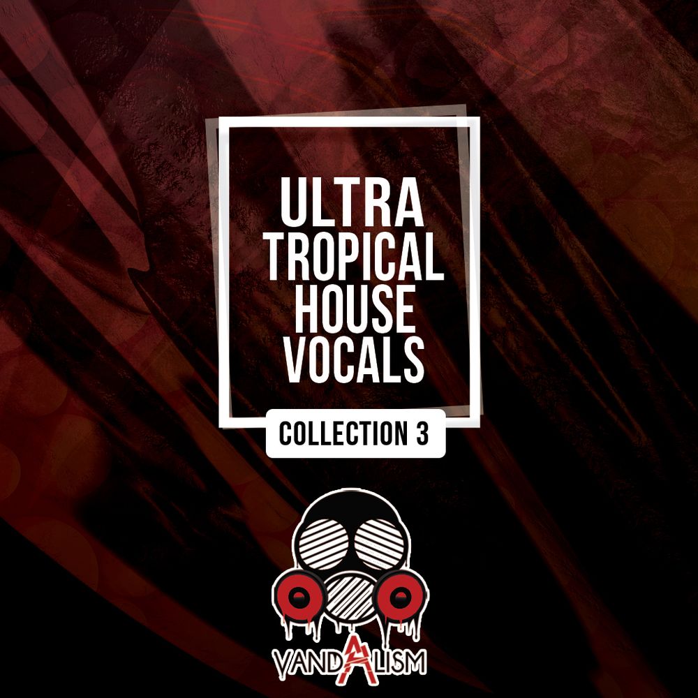 Ultra Tropical House Vocals Collection 3 Sample Pack | LANDR Samples
