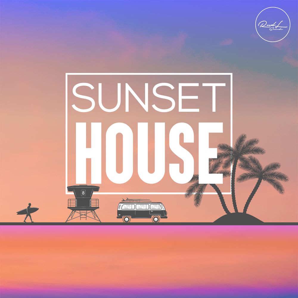 Sunset House Sample Pack | LANDR Samples