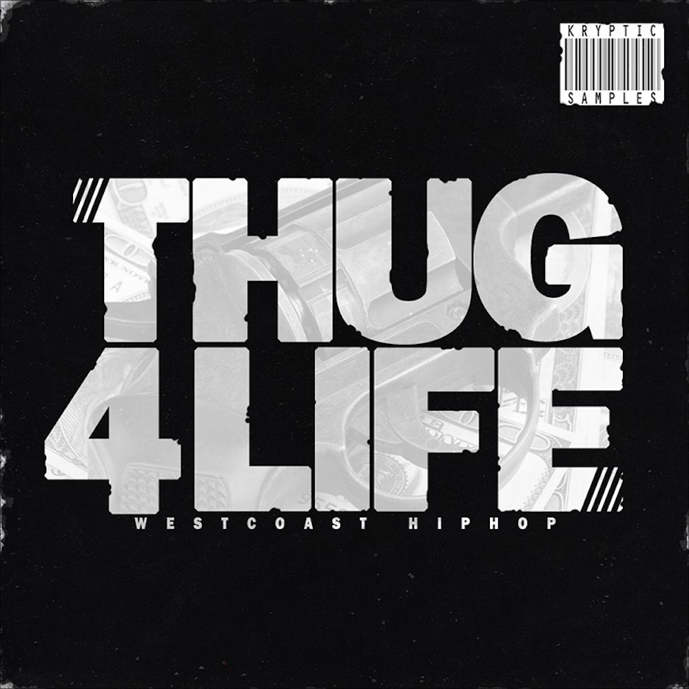 Thug 4 Life Sample Pack | LANDR Samples
