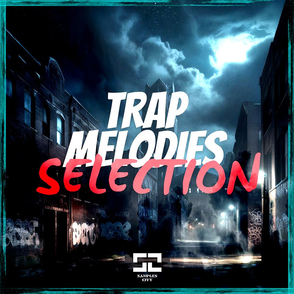 Trap Melodies Selection Sample Pack by Samples City | LANDR Samples