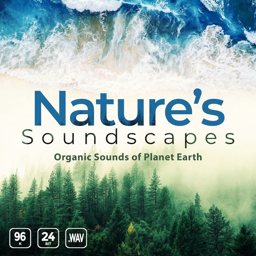 Nature’s Soundscapes - Organic Sounds of Planet Earth Sample Pack ...