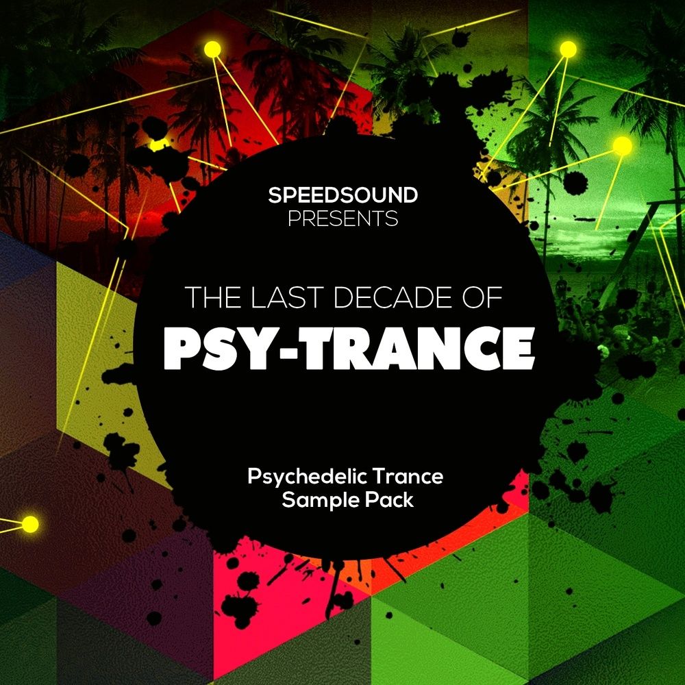 The Last Decade of Psytrance: Psychedelic Trance Sample Pack | LANDR Samples