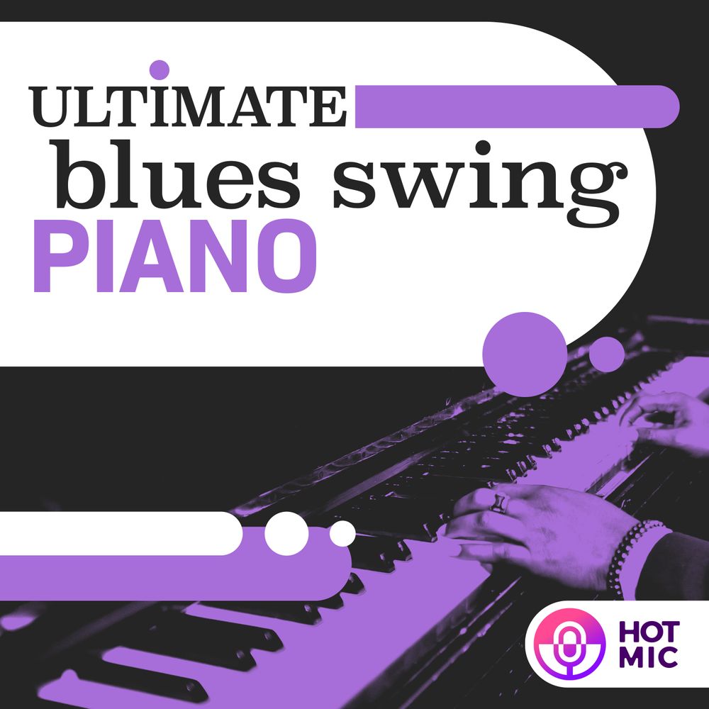 Ultimate Blues Swing Piano Sample Pack | LANDR Samples
