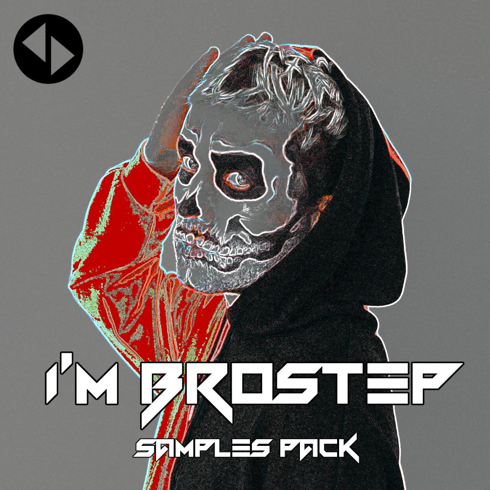 I'm Brostep Sample Pack | LANDR Samples