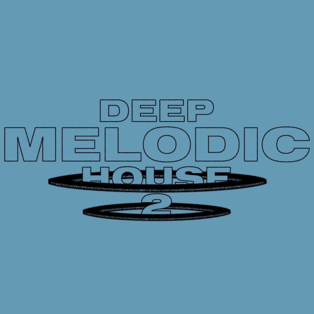 Deep Melodic House 2 Sample Pack | LANDR Samples