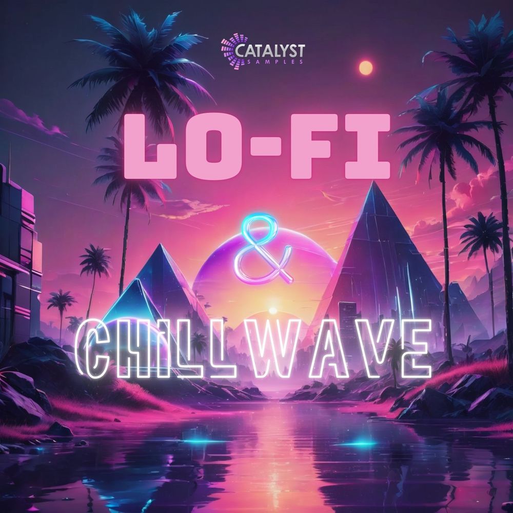 Lo-Fi & Chillwave Sample Pack | LANDR Samples
