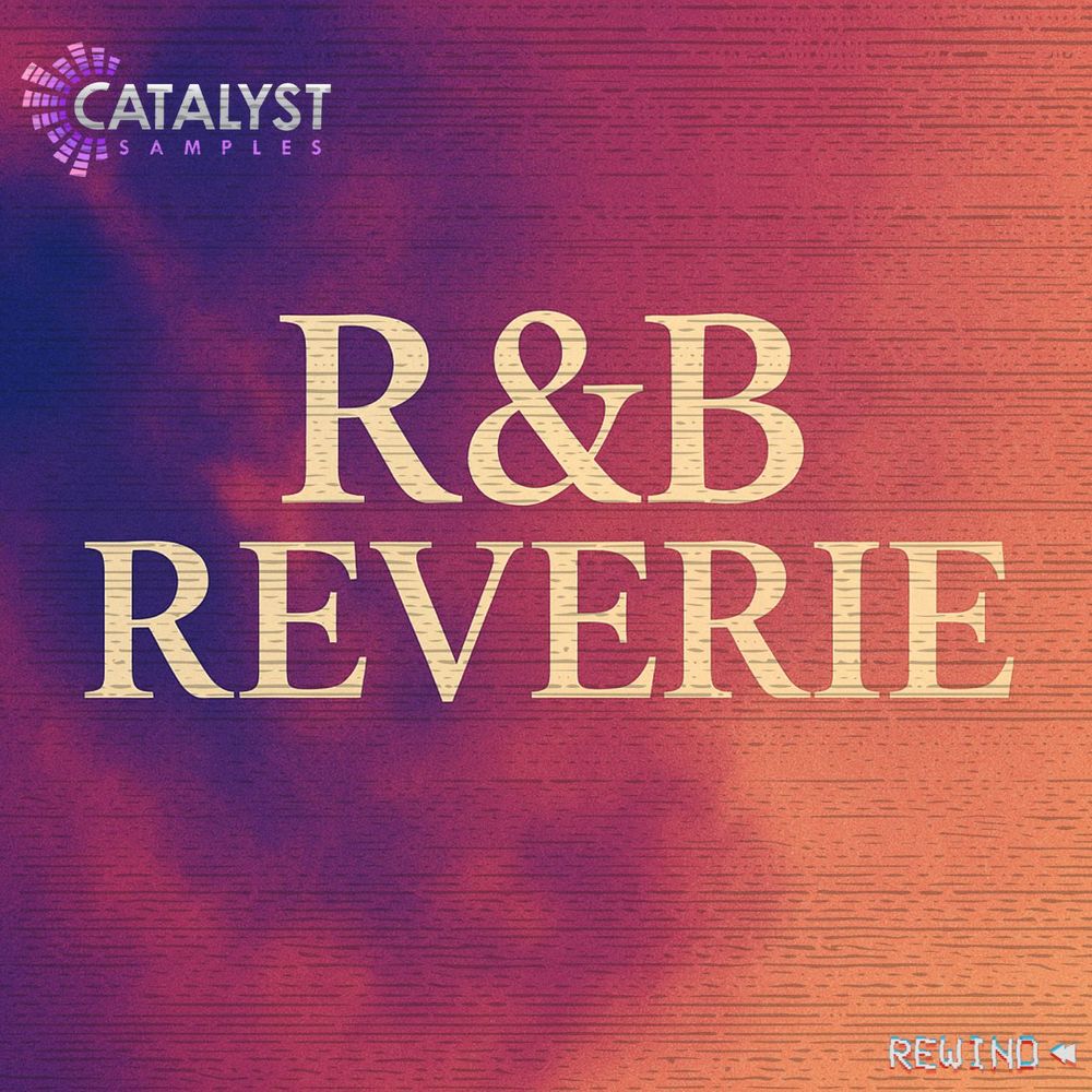 R&B Reverie Sample Pack | LANDR Samples