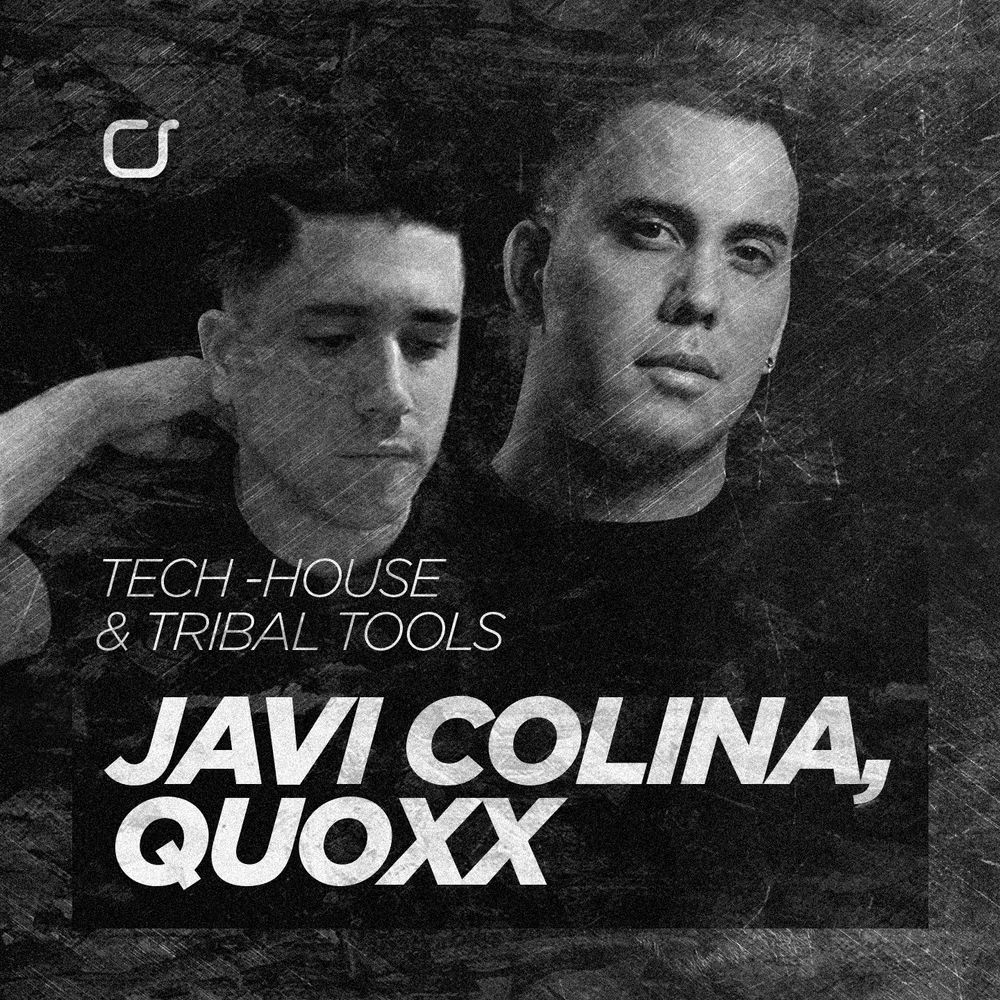 Javi Colina, Quoxx Tech-House & Tribal Tools Sample Pack | LANDR Samples