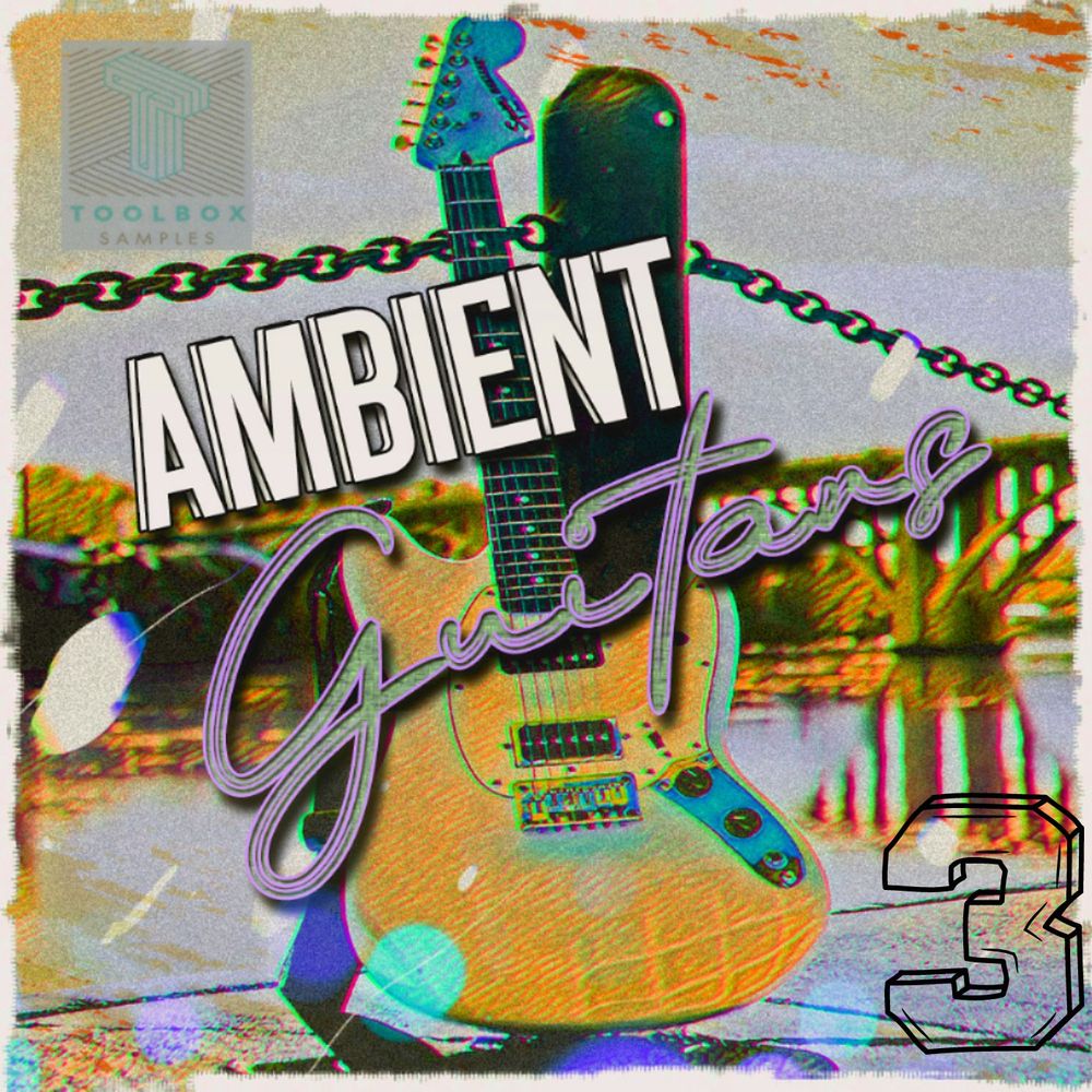 Ambient Guitars Vol 3 Sample Pack | LANDR Samples