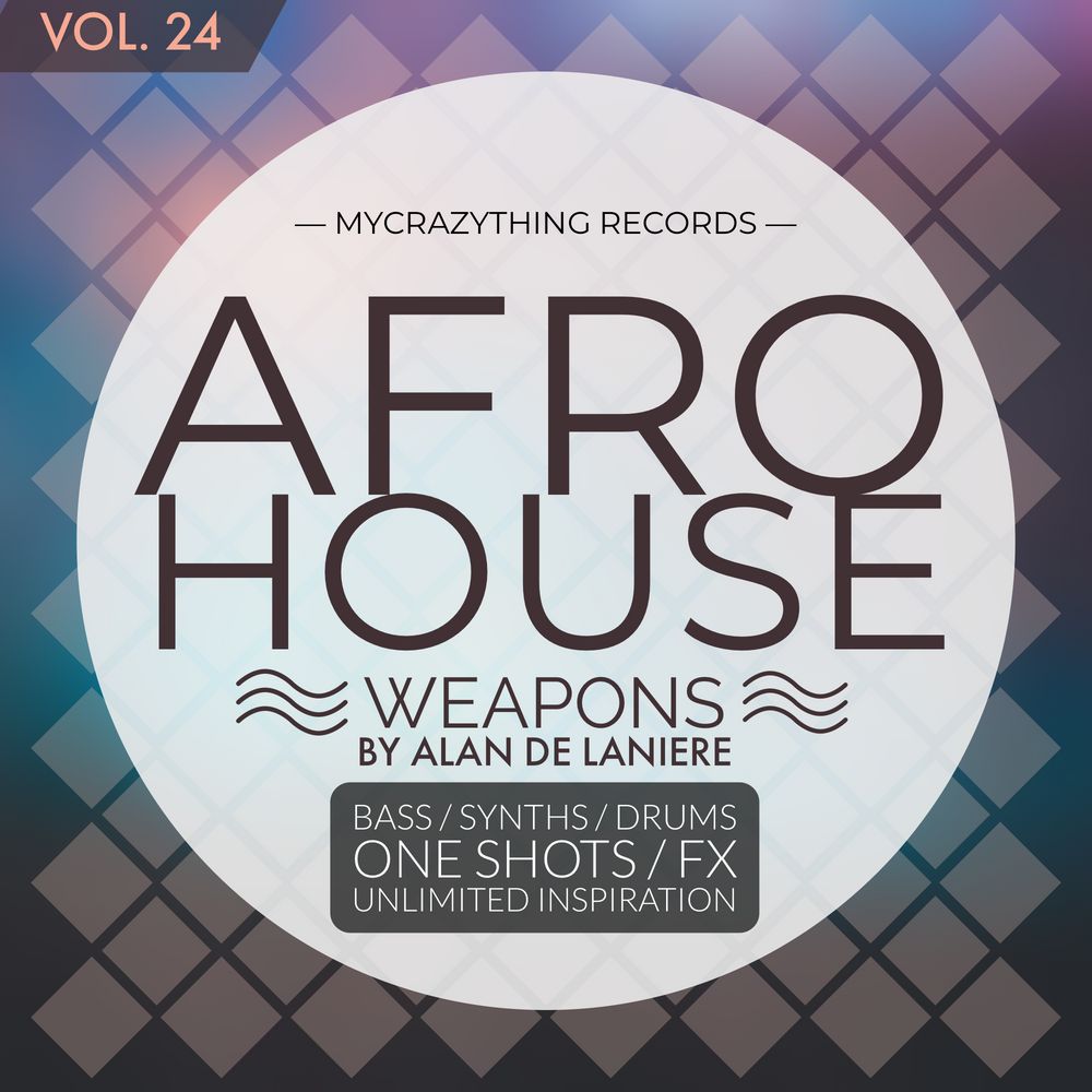 Afro House Weapons 24 Sample Pack | LANDR Samples