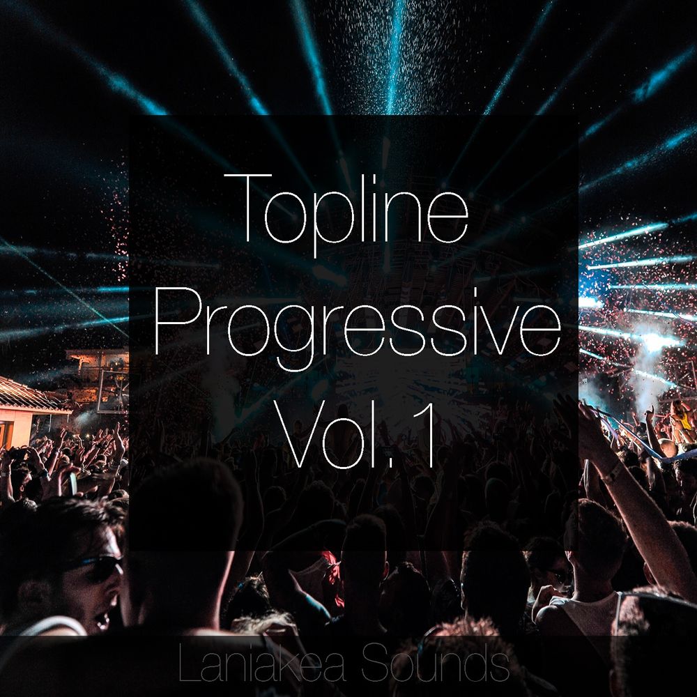 Topline Progressive Vol 1 Sample Pack | LANDR Samples