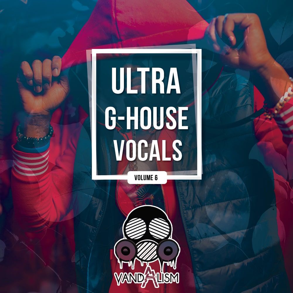Ultra G-House Vocals 6 Sample Pack | LANDR Samples
