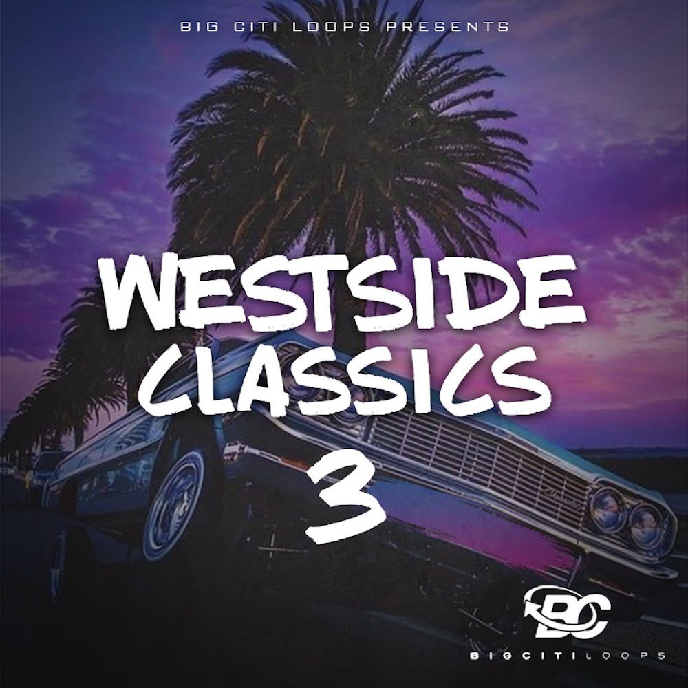 Westside Classics 3 Sample Pack | LANDR Samples