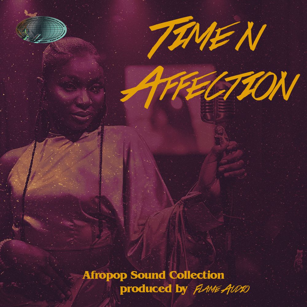 Time N Affection: Afropop Collection Sample Pack | LANDR Samples