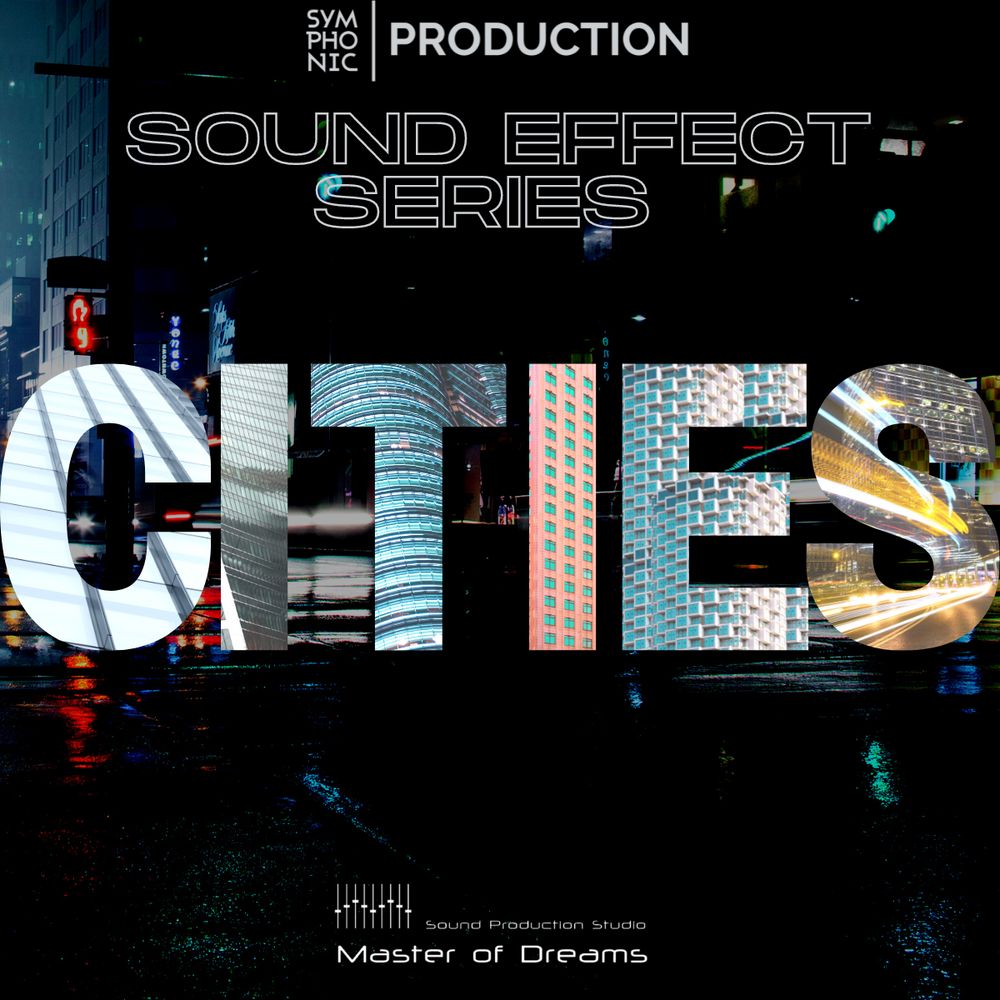 SFX Series - Cities - Volume 3 Sample Pack | LANDR Samples
