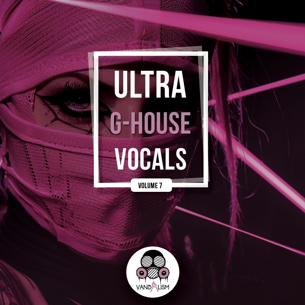 Ultra G-House Vocals 7 Sample Pack | LANDR Samples
