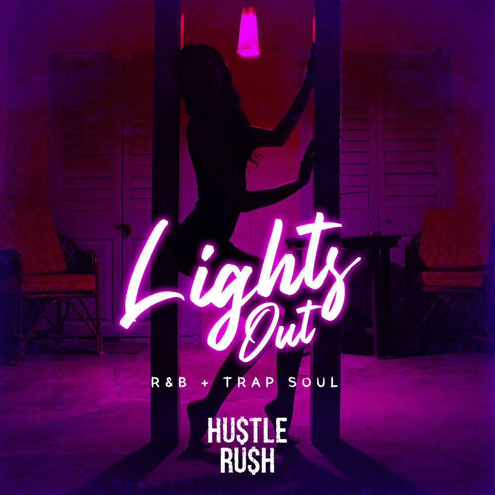 Lights Out - R&B + Trap Soul Sample Pack by Hustle Rush | LANDR Samples