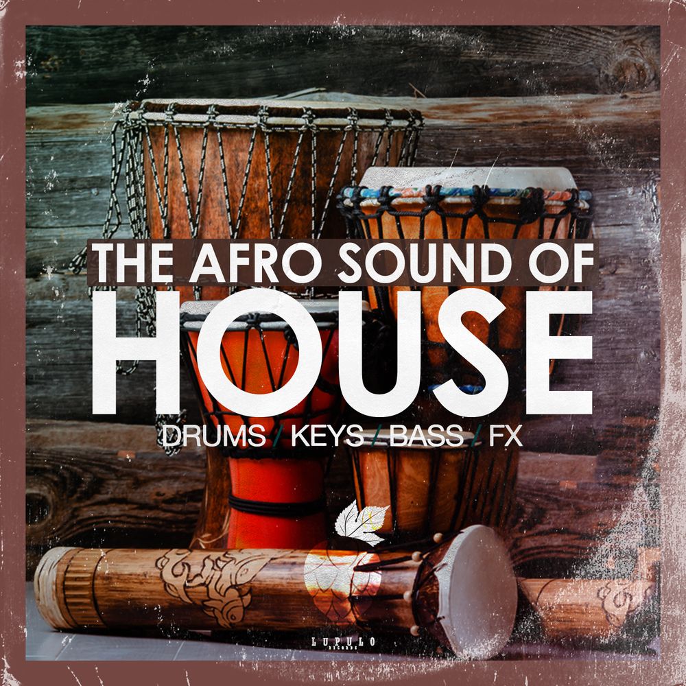 The Afro Sound Of House Sample Pack | LANDR Samples