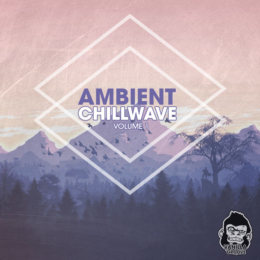 Ambient Chillwave Vol 1 Sample Pack | LANDR Samples