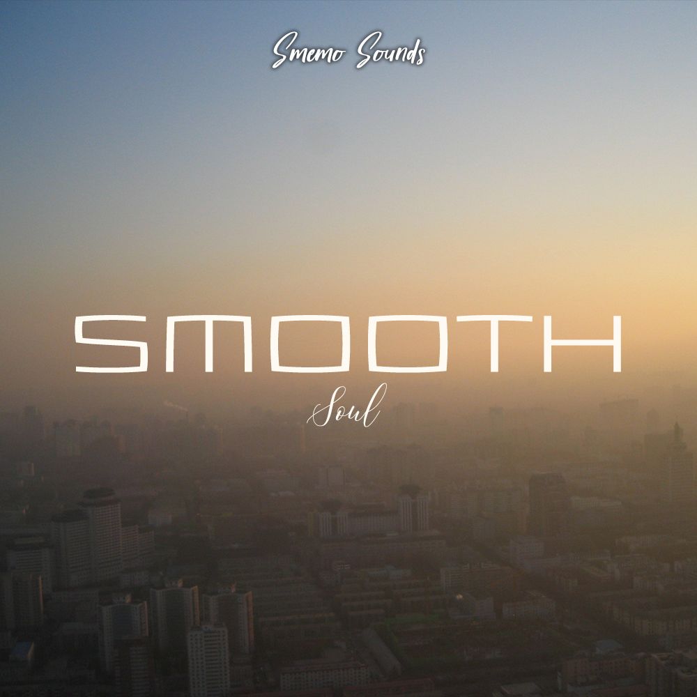 SMOOTH SOUL Sample Pack | LANDR Samples