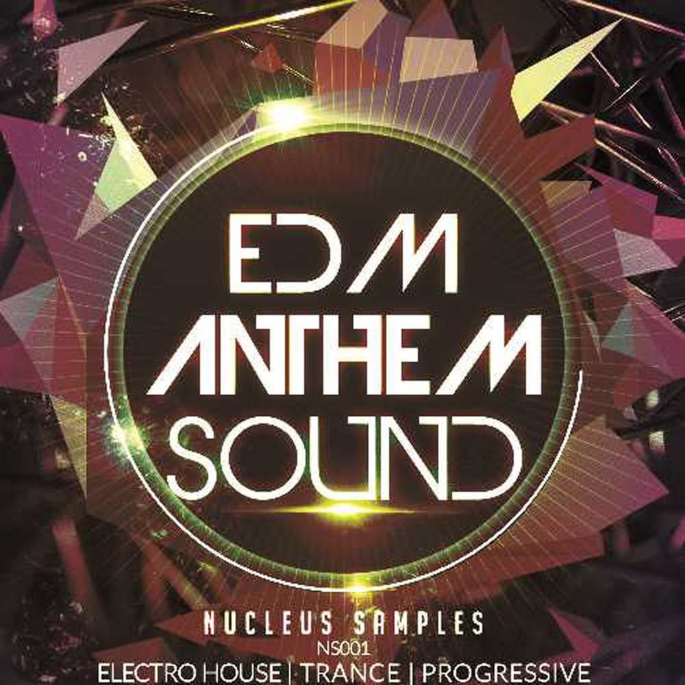 Nucleus Samples EDM Anthem Sound Sample Pack | LANDR Samples