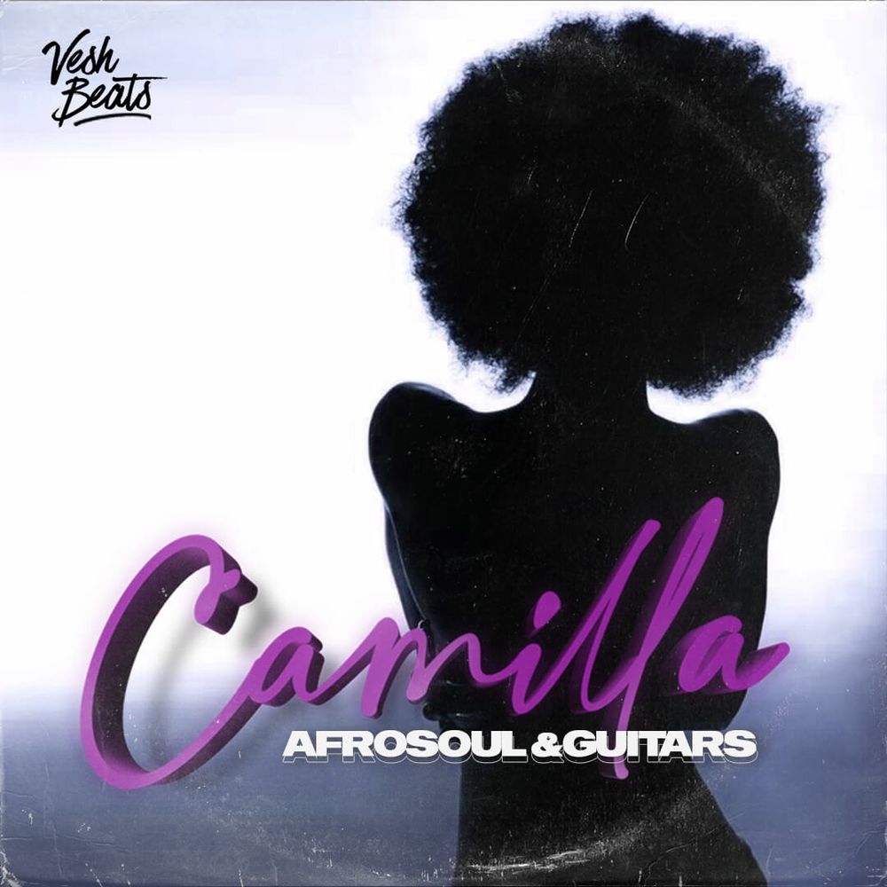 Camilia - AfroSoul & Guitars Sample Pack | LANDR Samples