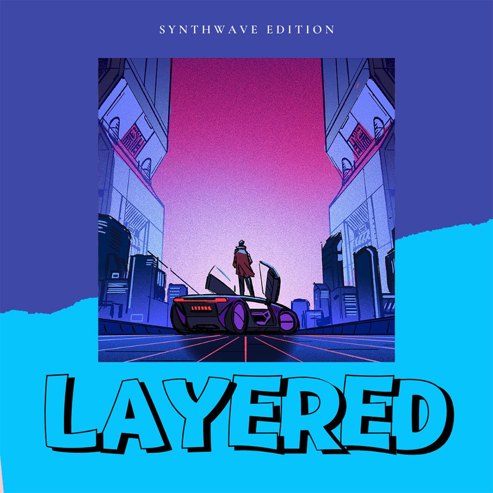 LAYERED V5 - SYNTHWAVE Sample Pack | LANDR Samples