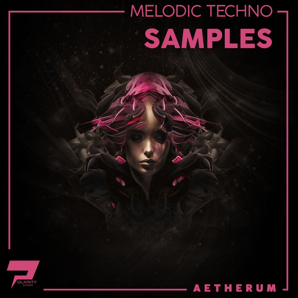 Aetherum [Melodic Techno Samples] Sample Pack | LANDR Samples