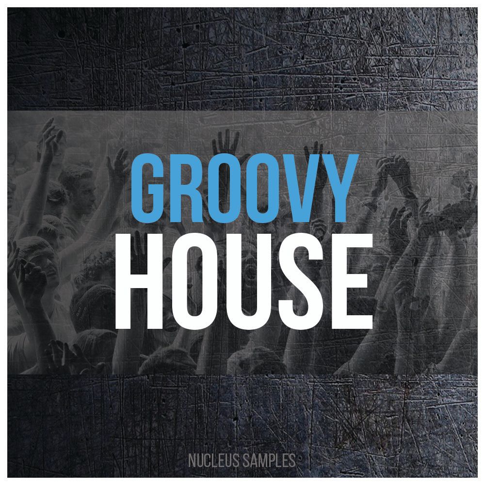 Nucleus Samples Groovy House Sample Pack | LANDR Samples