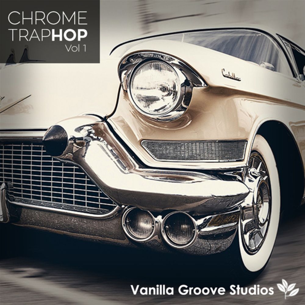 Chrome Trap Hop Vol 1 Sample Pack | LANDR Samples