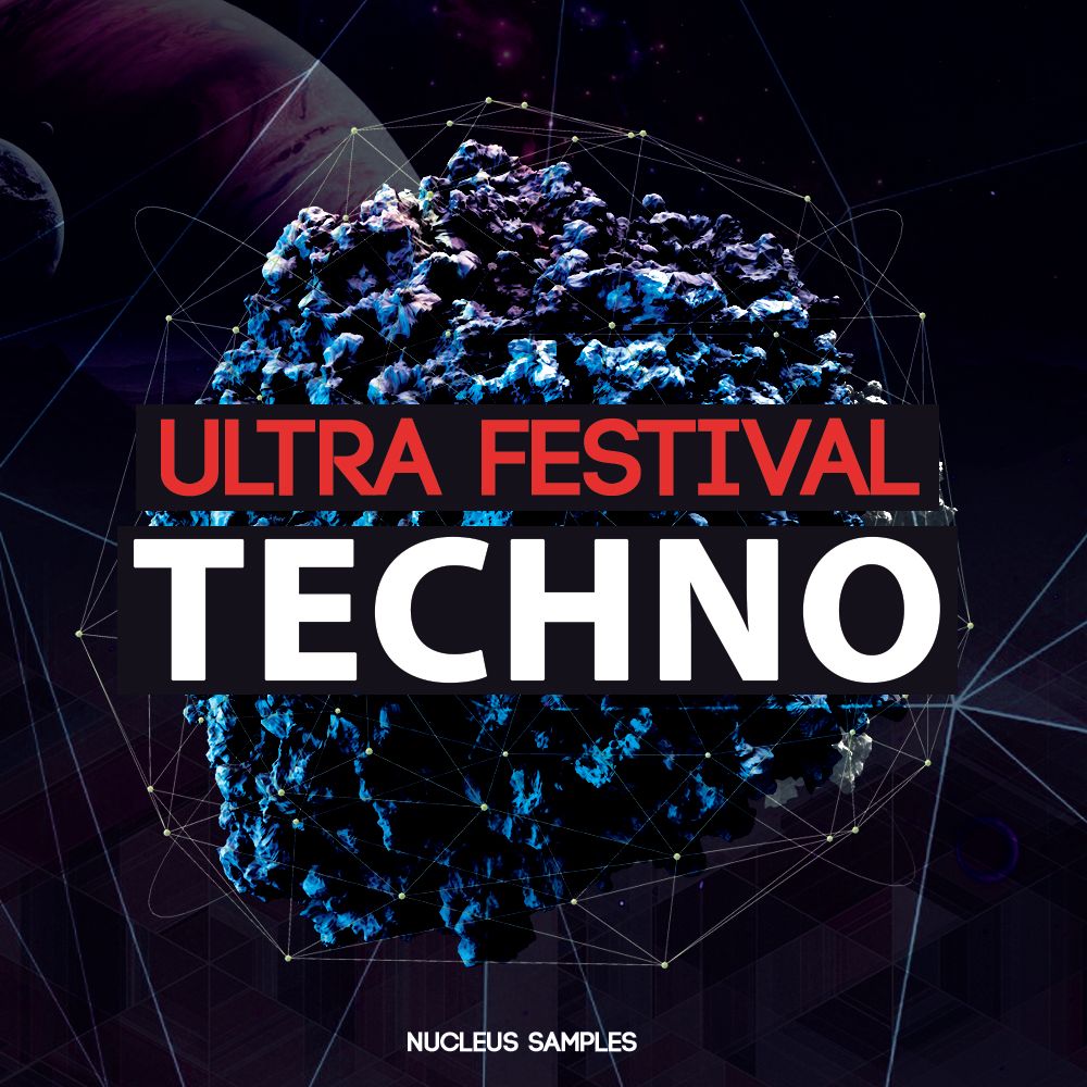 Nucleus Samples Ultra Festival Techno Sample Pack | LANDR Samples