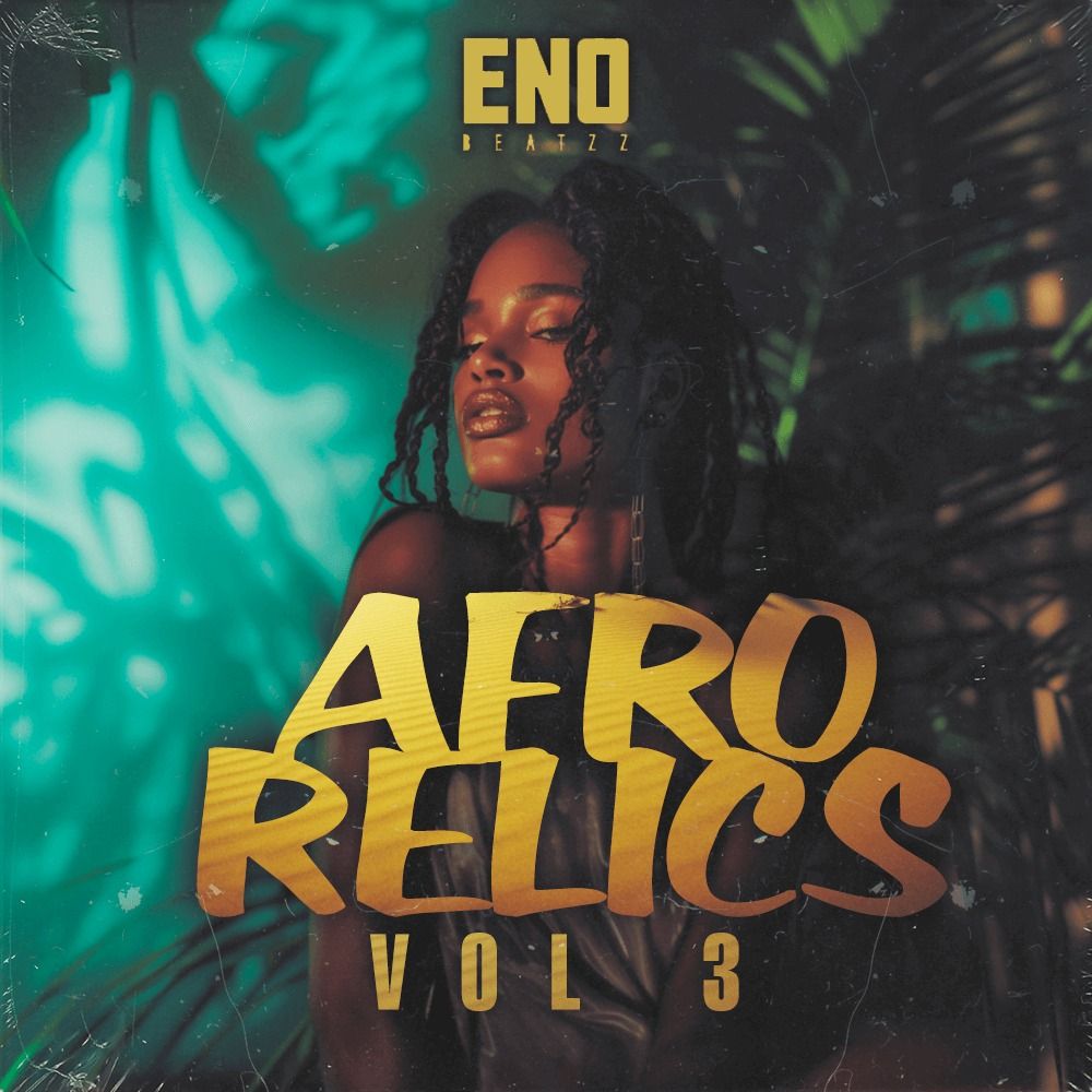 AFRO RELICS Vol. 3 – Afrobeats Sample Pack | LANDR Samples