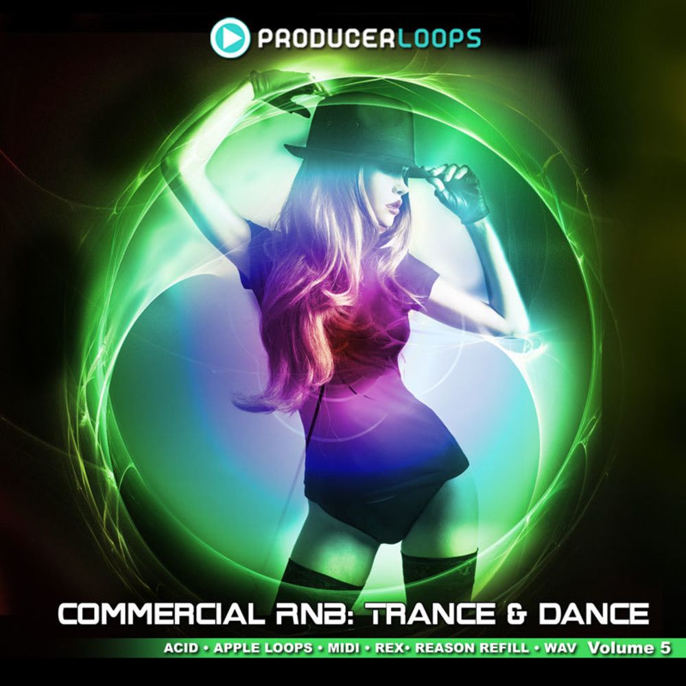 Commercial RnB: Trance & Dance Vol 5 Sample Pack by Producer Loops ...