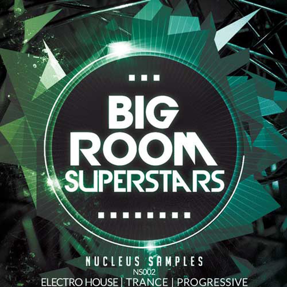 Nucleus Samples Big Room Superstars Sample Pack | LANDR Samples