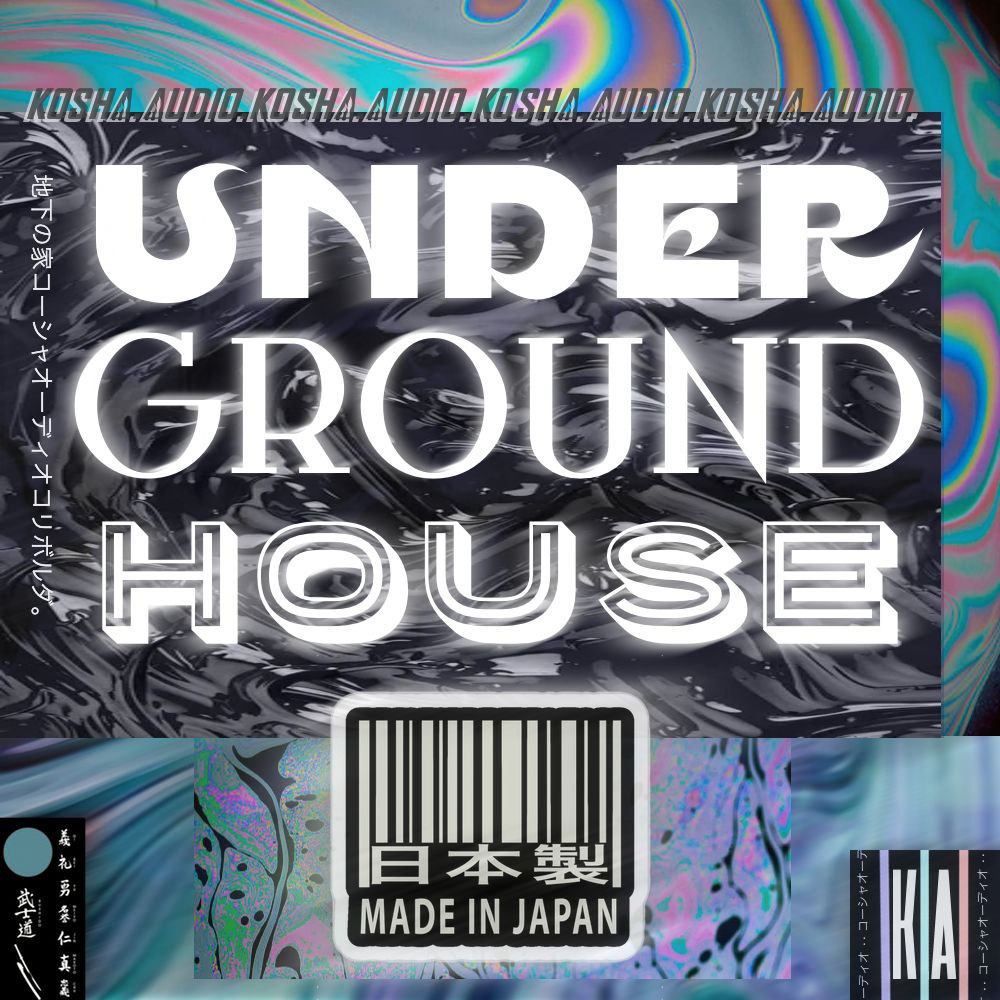 UNDERGROUND HOUSE #001 [KOSHA.AUDIO] Sample Pack | LANDR Samples