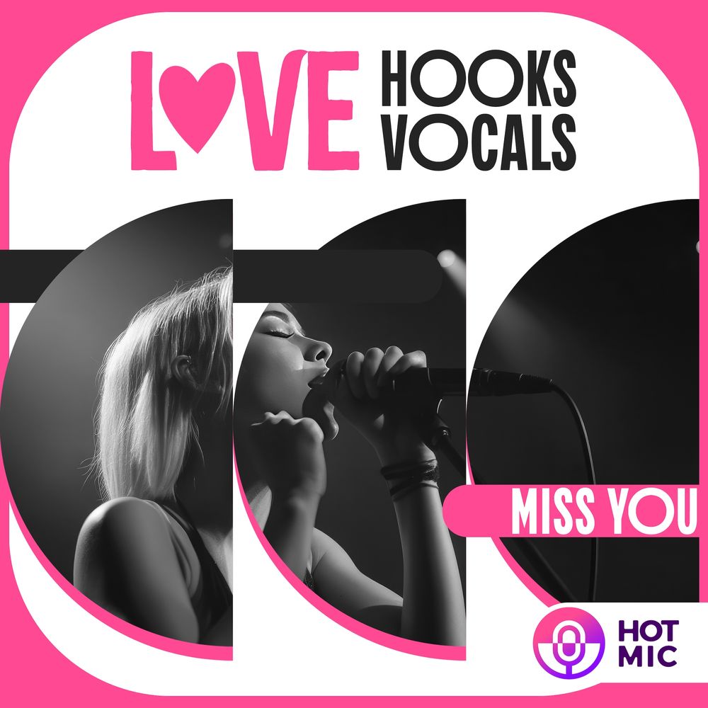 Love Hooks Vocals - Miss You Sample Pack | LANDR Samples