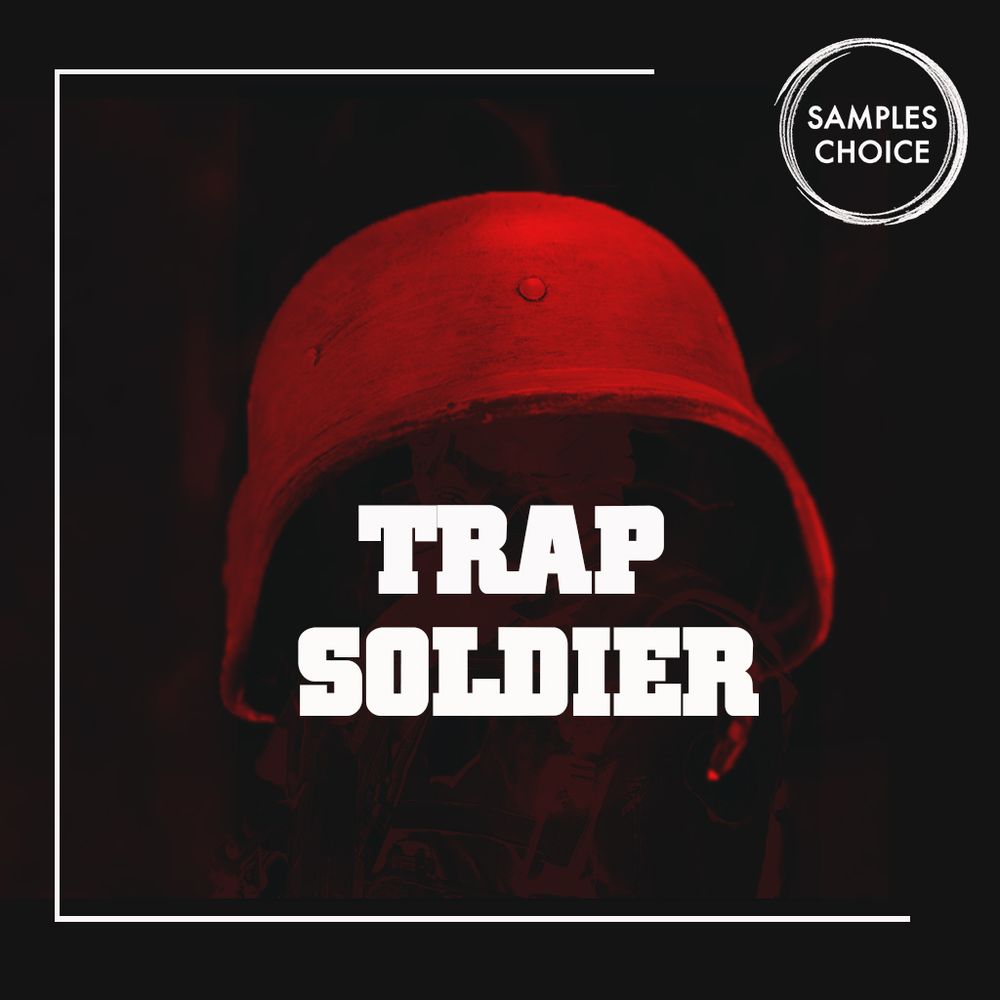 Trap Soldier Sample Pack | LANDR Samples