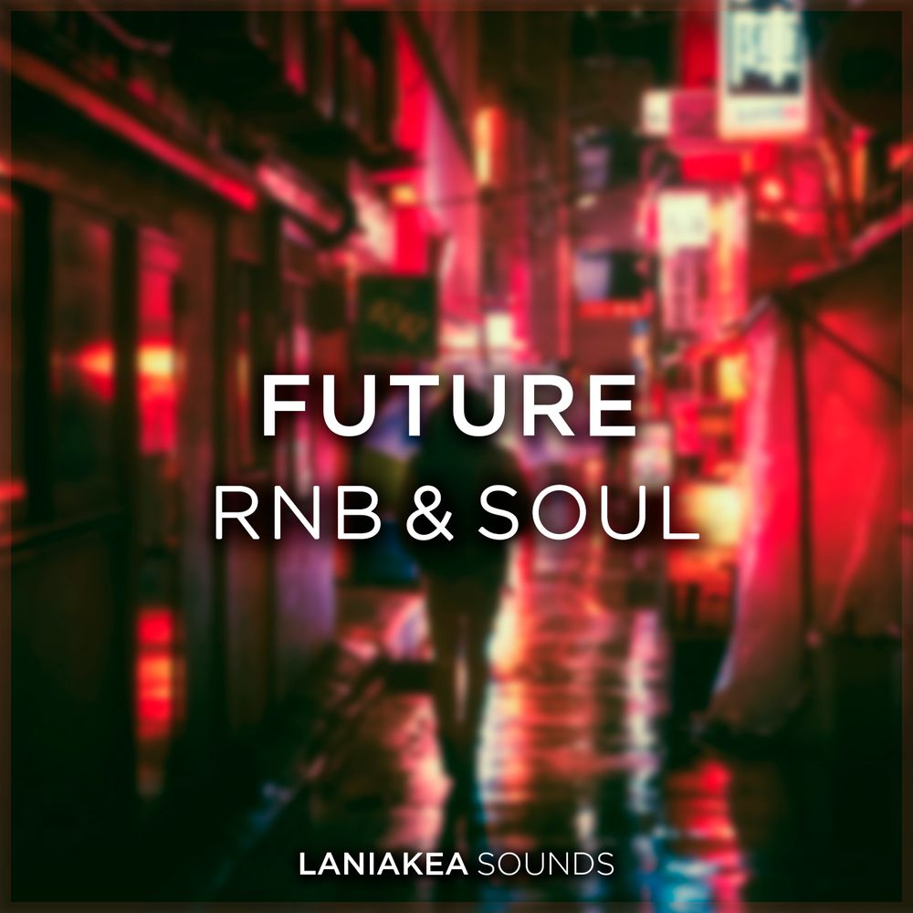 Future RnB & Soul Sample Pack | LANDR Samples