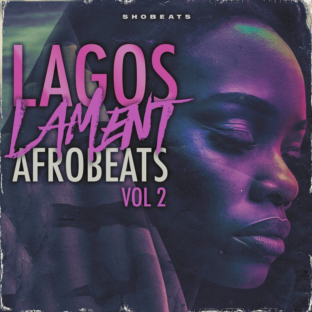 Lagos Lament 2 - Afrobeats Sample Pack | LANDR Samples